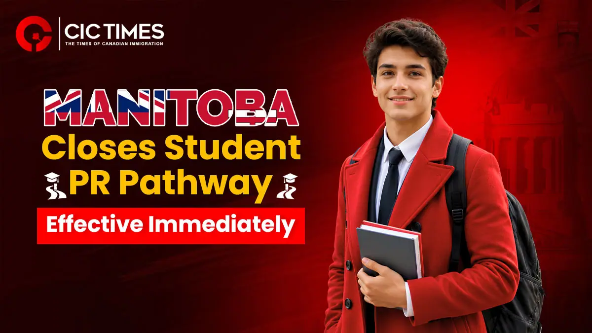 Manitoba Removes Direct PR Pathway for International Student Graduates